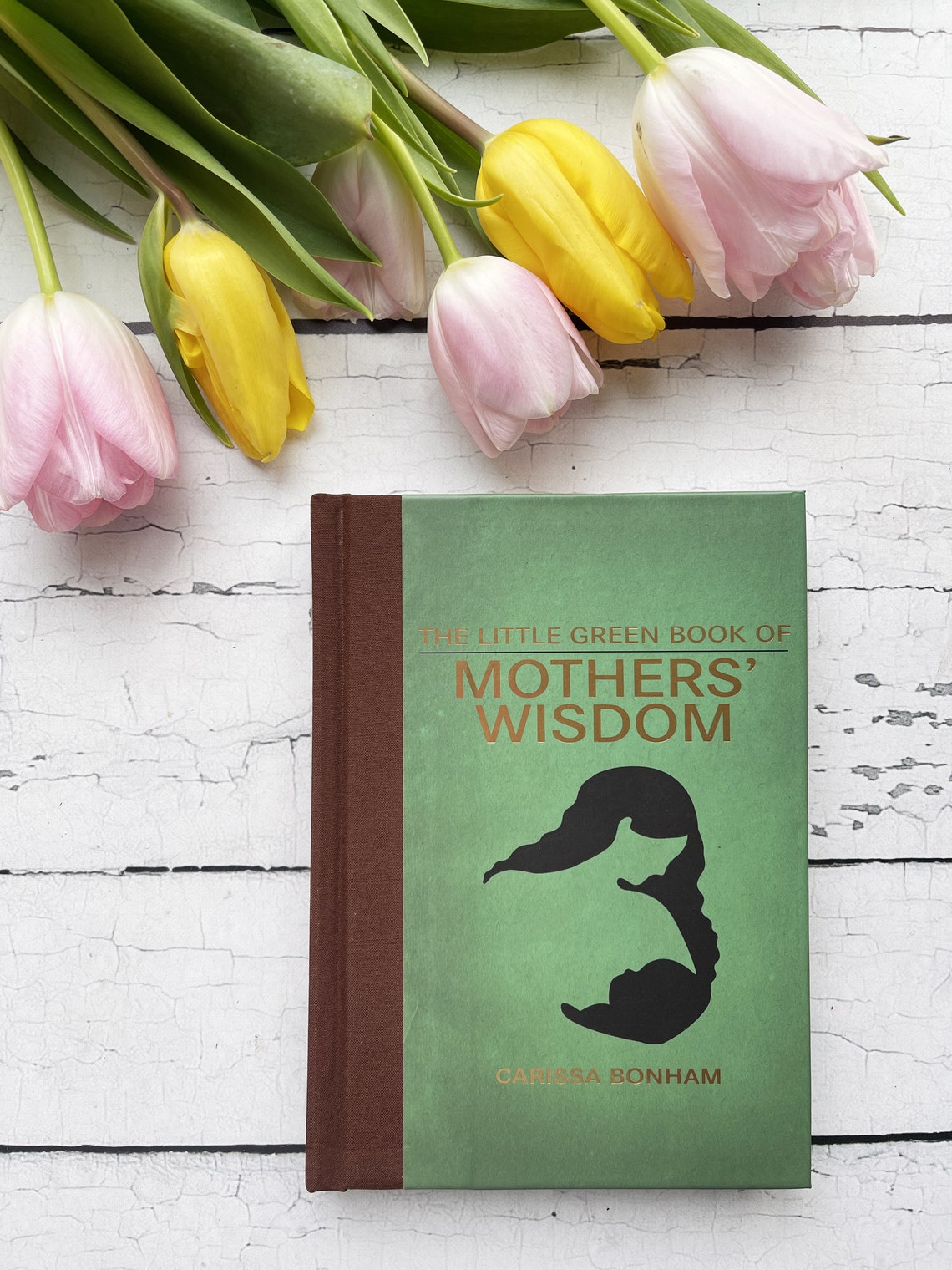 Signed Copy of Little Green Book of Mothers' Wisdom | Quote Book About ...