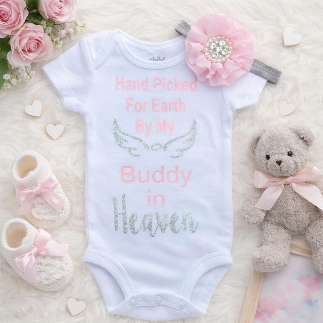 Hand Picked for Earth by My Buddy in Heaven Baby Bodysuit – Angel Wings ...