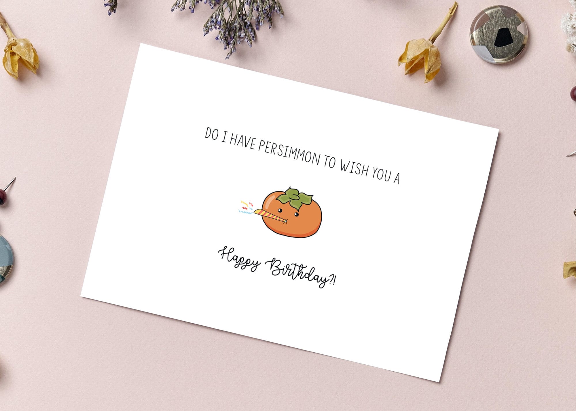 Printable Persimmon Pun Birthday Card Digital Persimmon Pun - Etsy