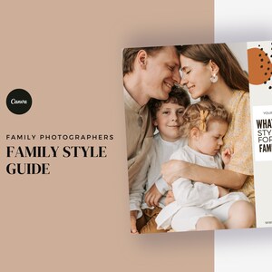Family Style Guide, What to Wear Canva Guide, Family Session Checklist ...