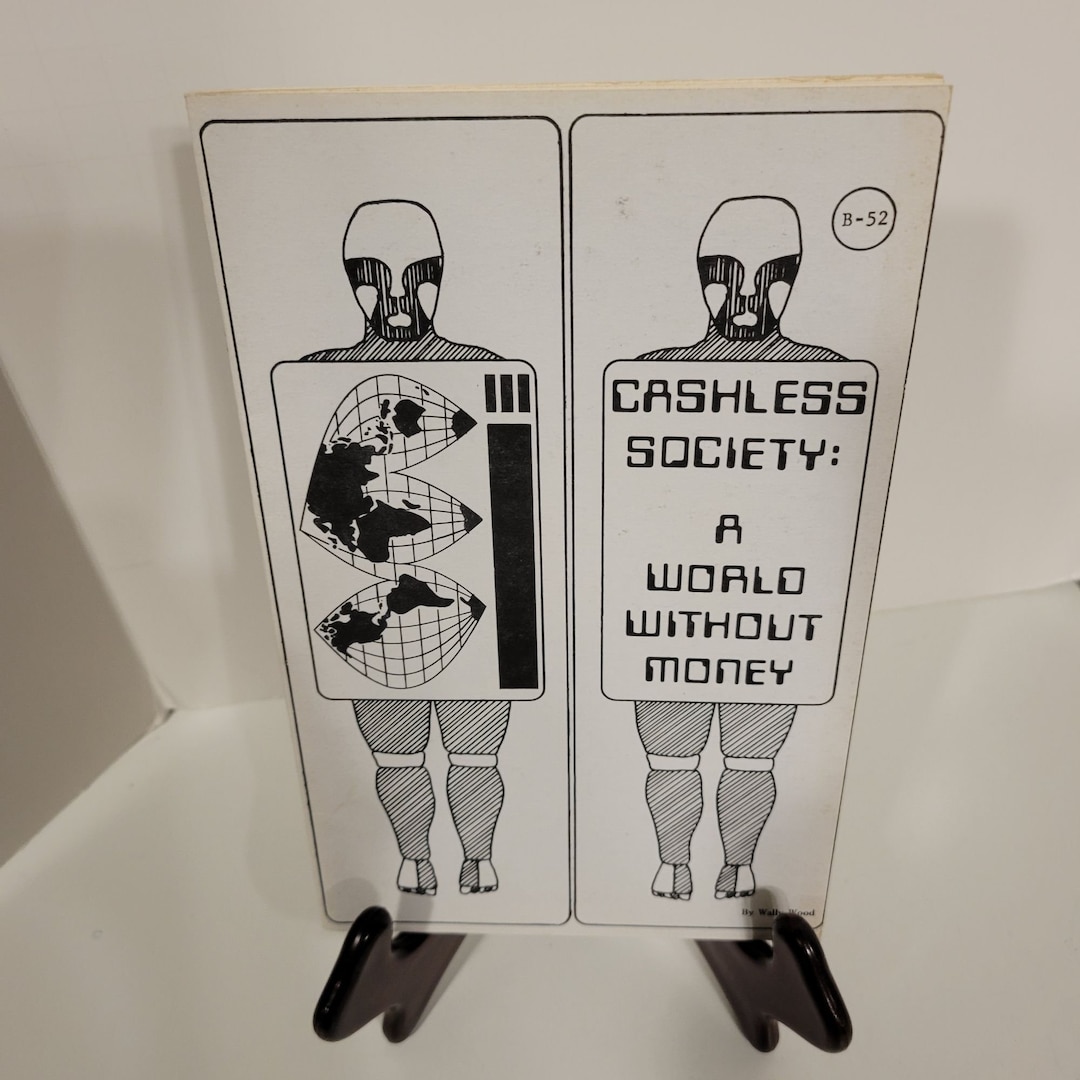 Cashless Society: A World Without Money Wally Wood Revised May 1977 ...