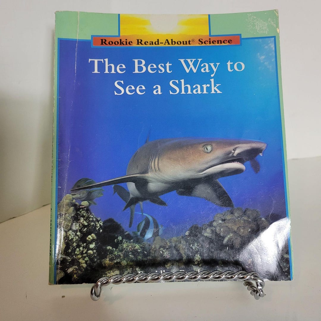 Rookie Read-about Science: the Best Way to See A Shark by Allan ...