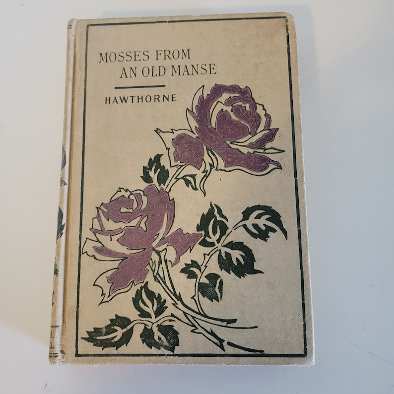 Mosses From an Old Manse Nathaniel Hawthorne Antiquarian HB Book - Etsy