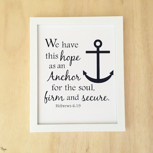 Nautical Wall Art, Bible Verse Print, We Have This Hope as an Anchor ...