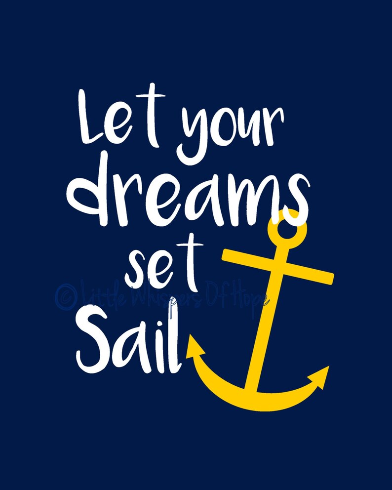 Let Your Dreams Set Sail. Nautical Nursery Wall Art. Nautical Nursery ...