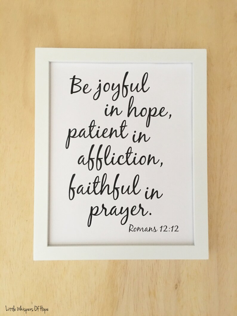 Scripture Wall Art, Christian Art Printable, Romans 12:12 Bible Verse ...