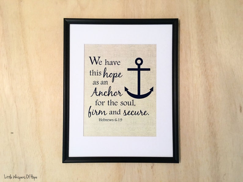 Nautical Wall Art, Bible Verse Print, We Have This Hope as an Anchor ...