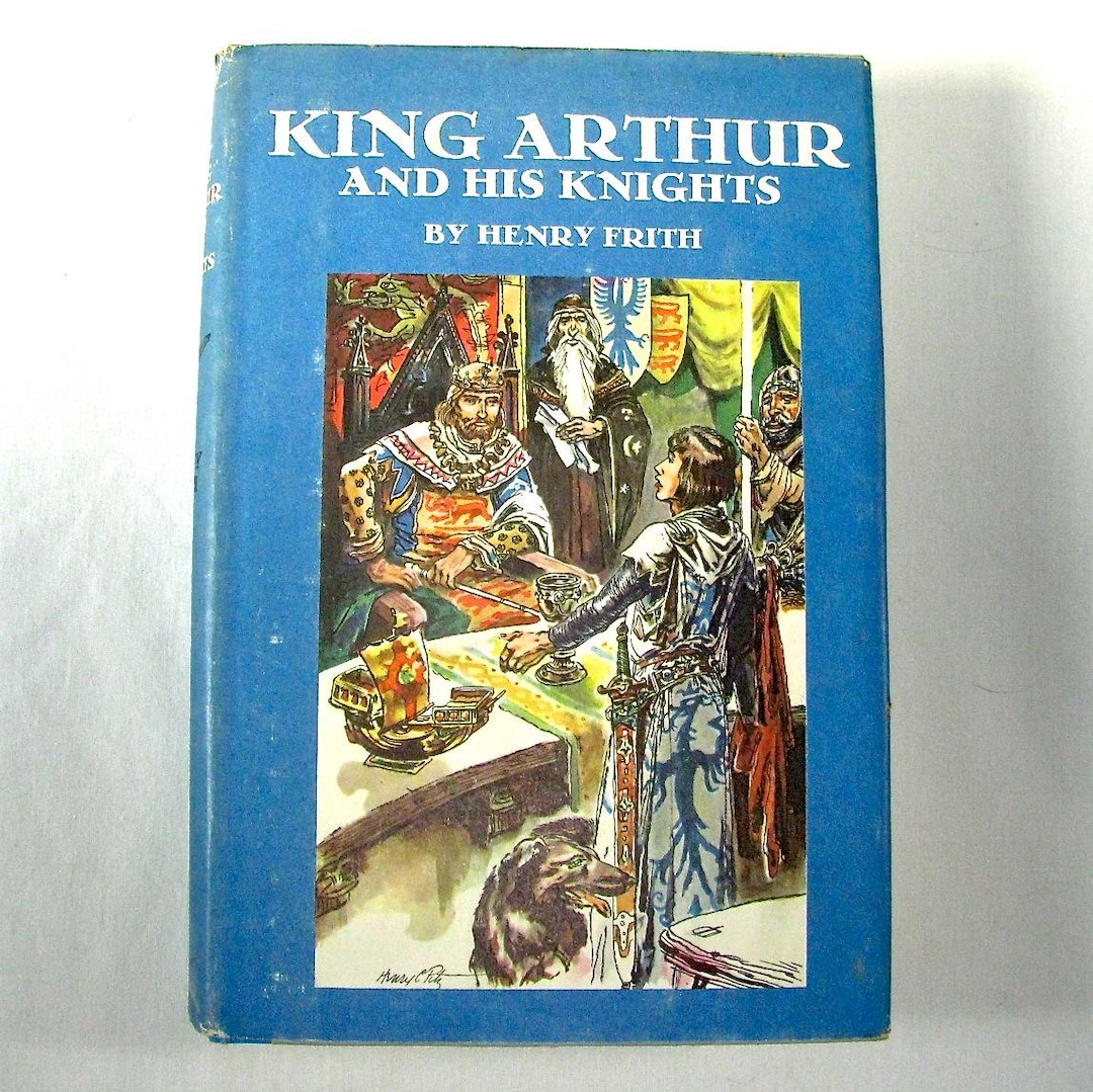King Arthur and His Knights Childrens Book by Henry Frith 1955 Junior ...