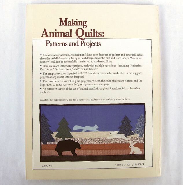 Making Animal Quilts Patterns and Projects by Willow Ann Soltow 1986 Pb ...