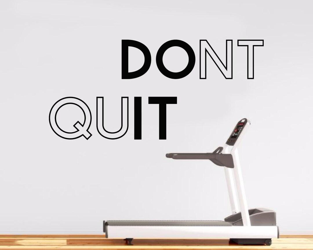 Dont Quit Wall Decal Do It Vinyl Sticker Sport Gym Fitness Motivational ...
