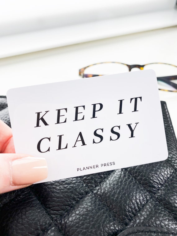 Keep It Classy Pocket Card | Etsy