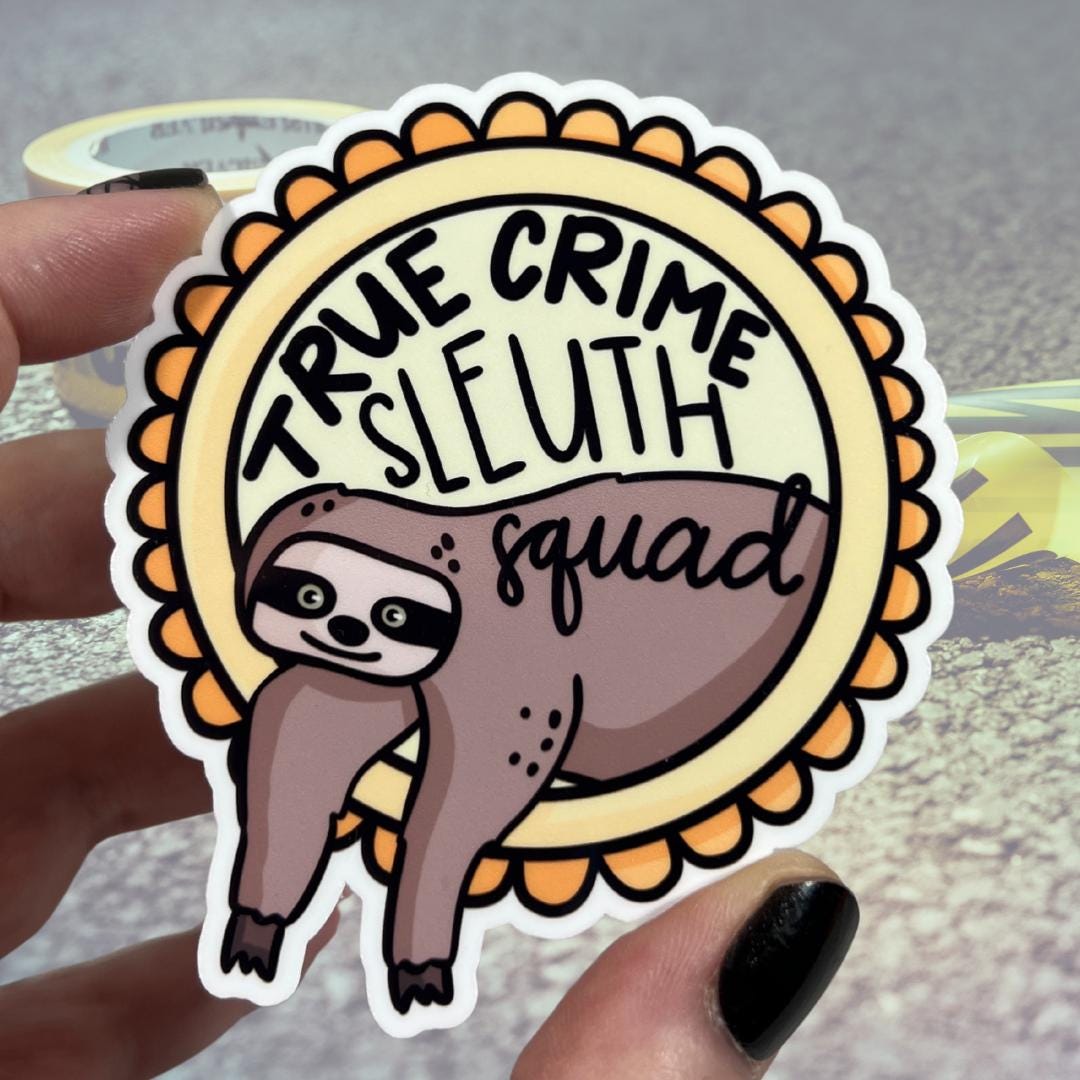True Crime Sleuth Squad Sloth Glossy Vinyl Water Resistant Sticker ...