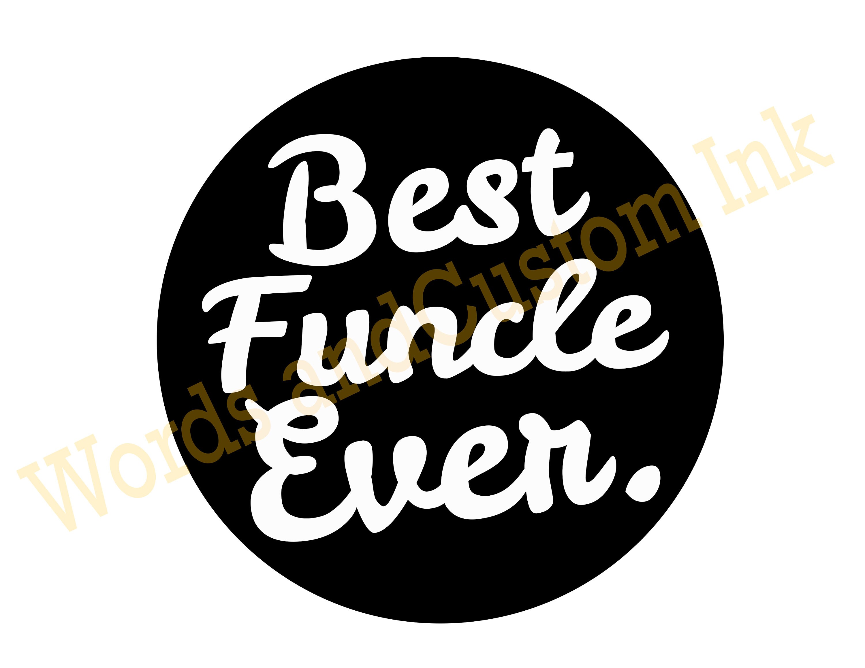 Best Funcle Ever SVG PNG T-Shirt Motiv SVG | Etsy