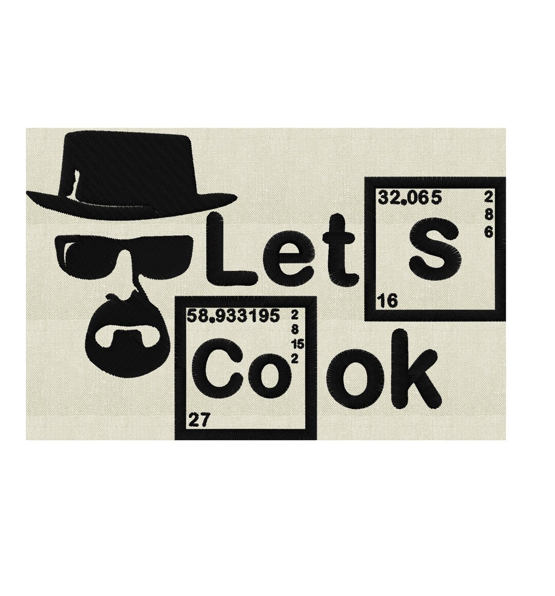 Father's Day "let's Cook" Funny Heisenberg Quote EMBROIDERY Design FILE ...