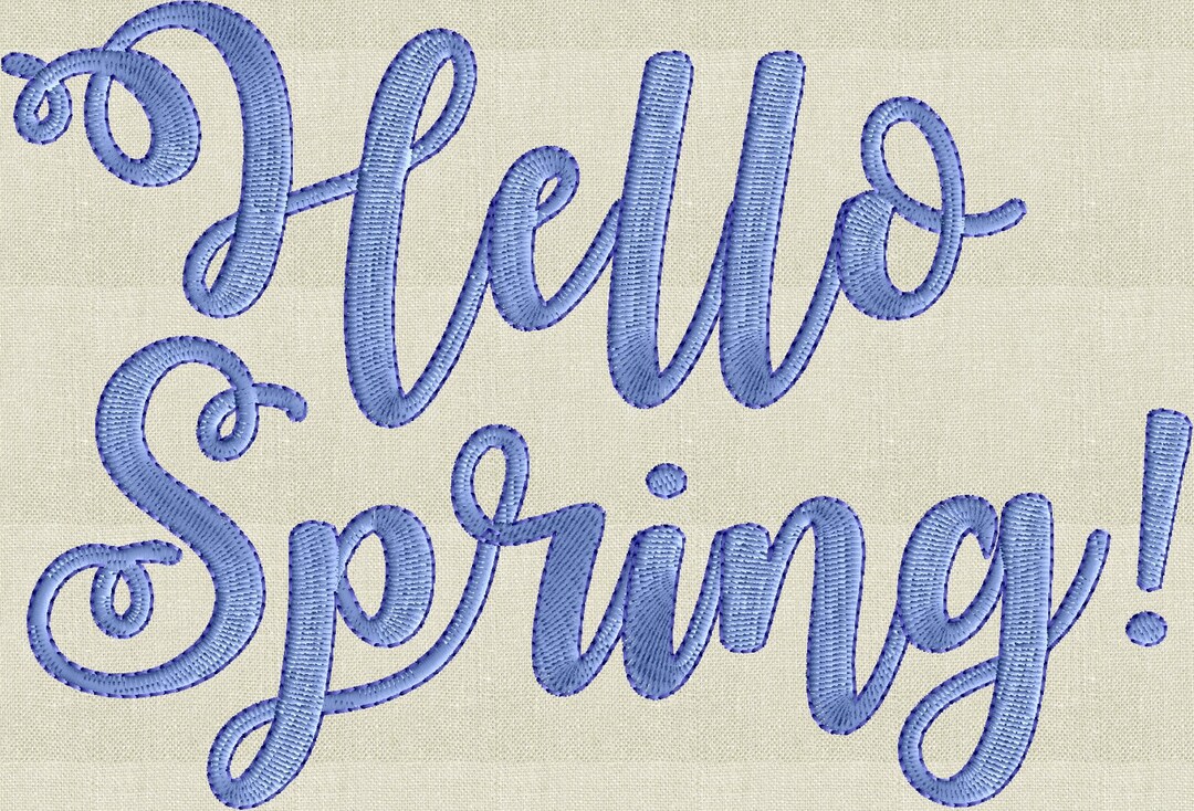 Hello Spring! Embroidery Design "hello Spring!" Embroidery DESIGN FILE ...