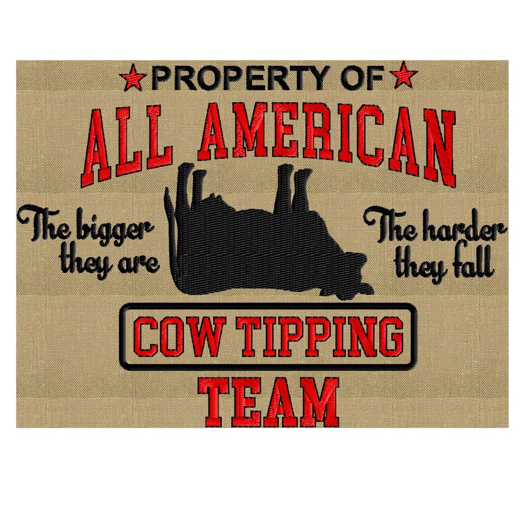 Funny Cow Quote "all American Cow Tipping Team" EMBROIDERY DESIGN FILE ...
