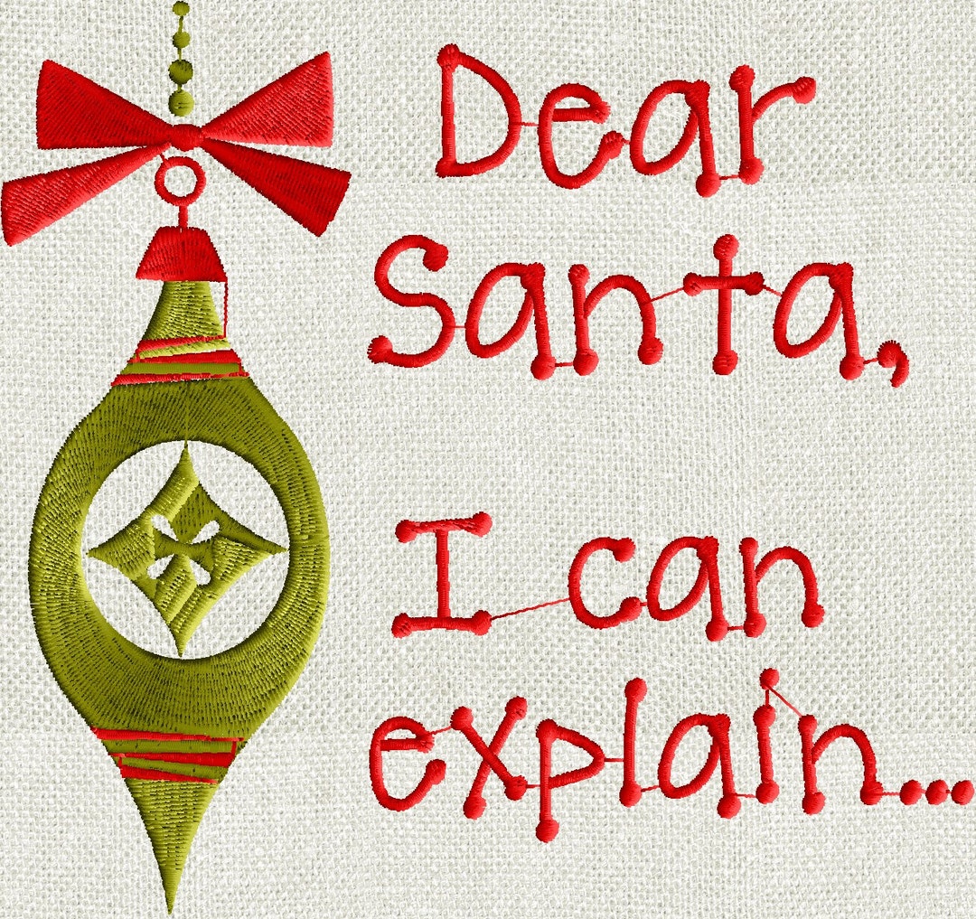 Dear Santa I Can Explain - Retro Ornament - EMBROIDERY DESIGN FILE ...