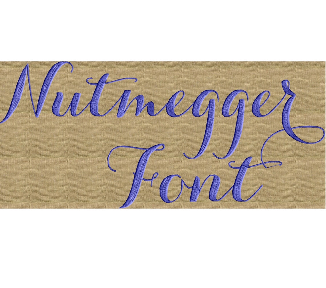 Nutmegger Full 2" Font With Symbols & Numbers Embroidery File ...
