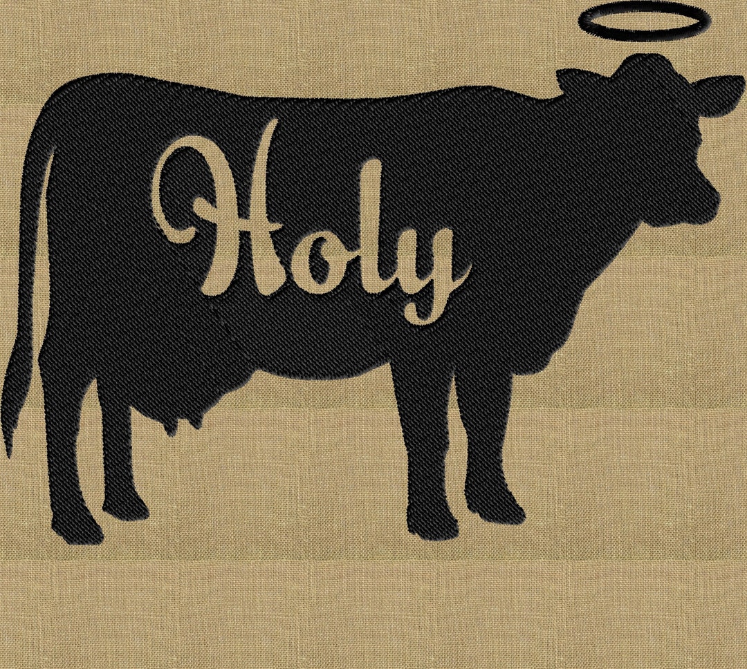 Holy Cow Design - EMBROIDERY DESIGN FILE - Instant Download - Vp3 Dst ...