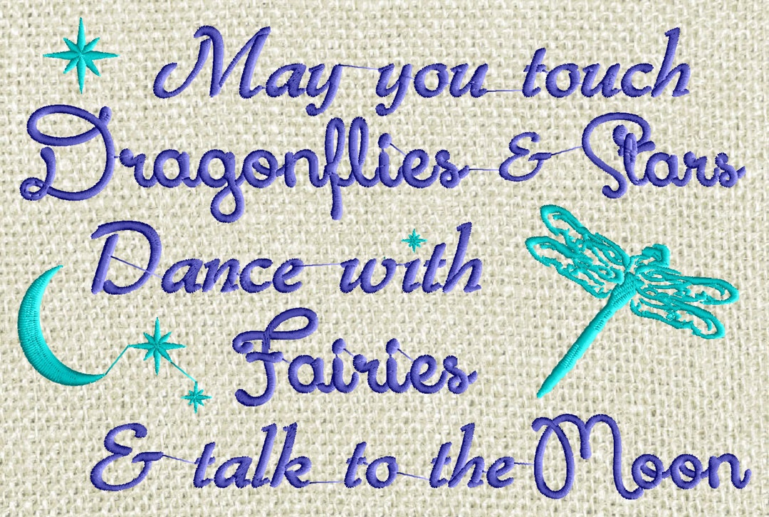 May You Touch Dragonflies & Stars Dance With Fairies and Talk to the ...