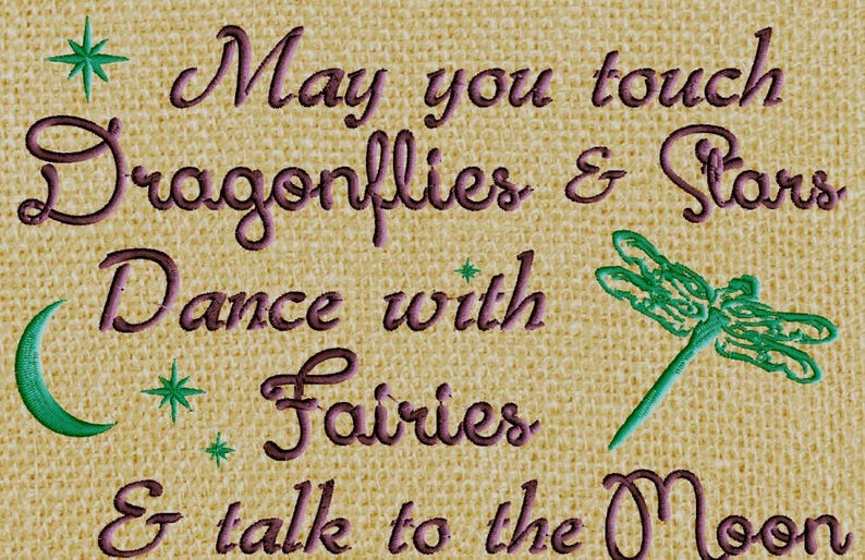 May You Touch Dragonflies & Stars Dance With Fairies and Talk to the ...