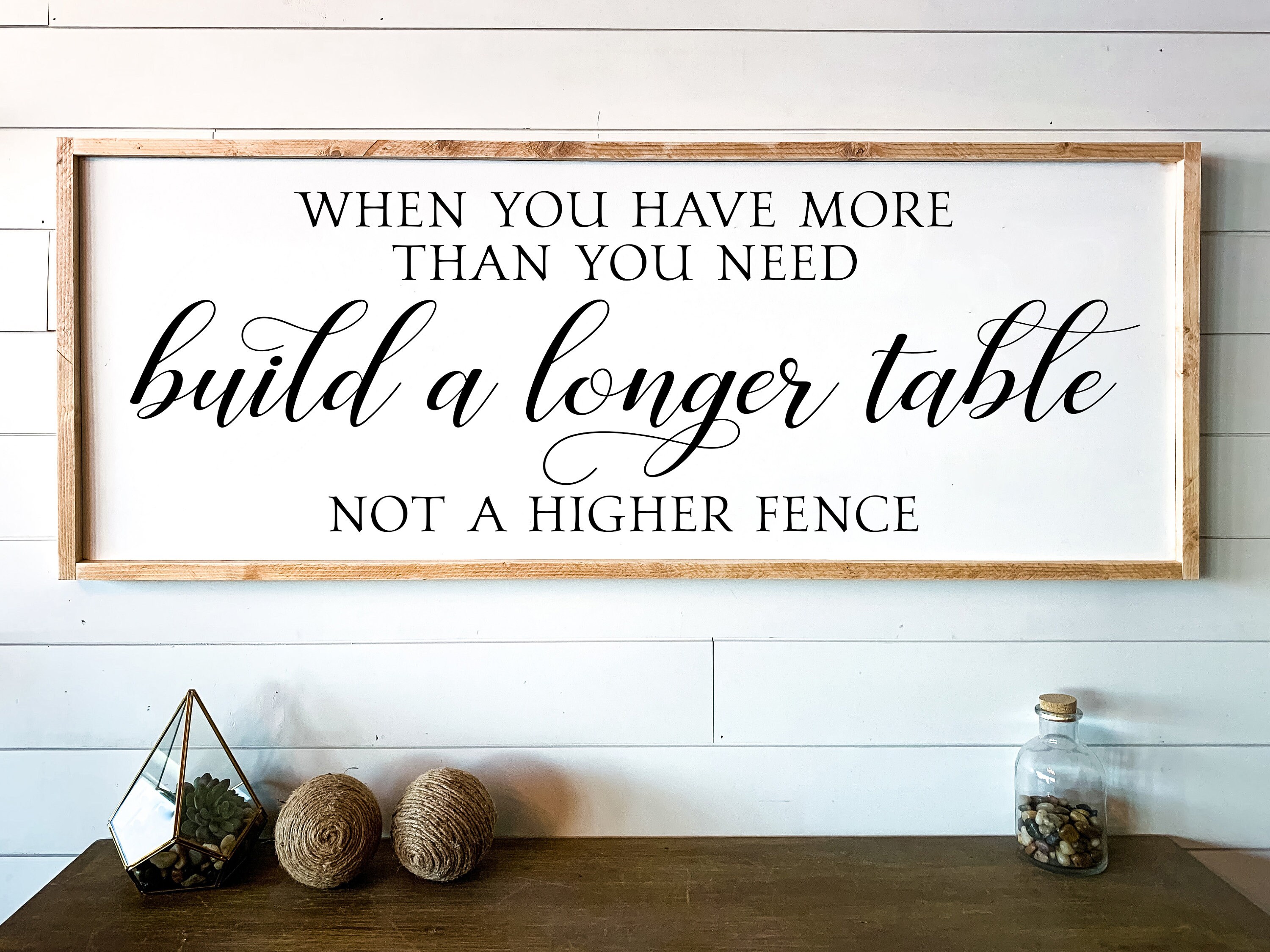 Build a Longer Table Sign Modern Farmhouse Wall Decor | Etsy
