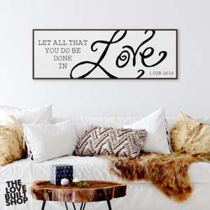 Let All That You Do Be Done in Love Sign Framed Canvas Sign Christian ...