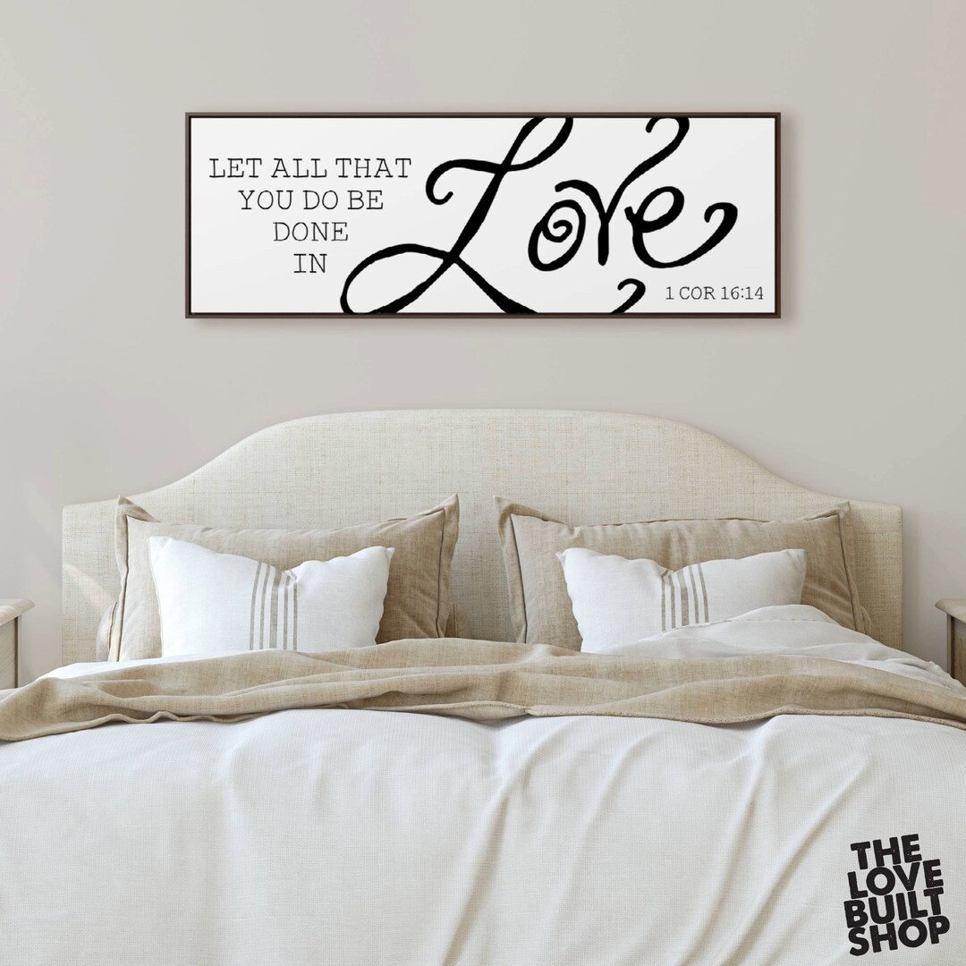 Let All That You Do Be Done in Love Sign Framed Canvas Sign Christian ...