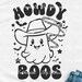 Howdy Boos SVG, Cute Cowboy Ghost SVG, Halloween SVG, Baby Halloween ...