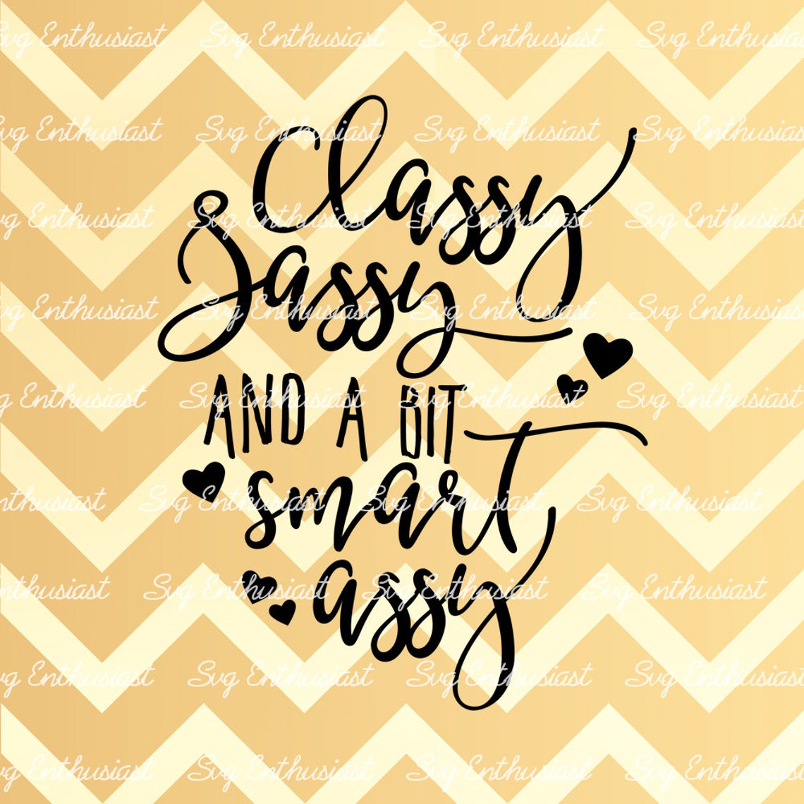 Classy Sassy and a Bit Smart Assy SVG Sassy SVG Baby Girl - Etsy