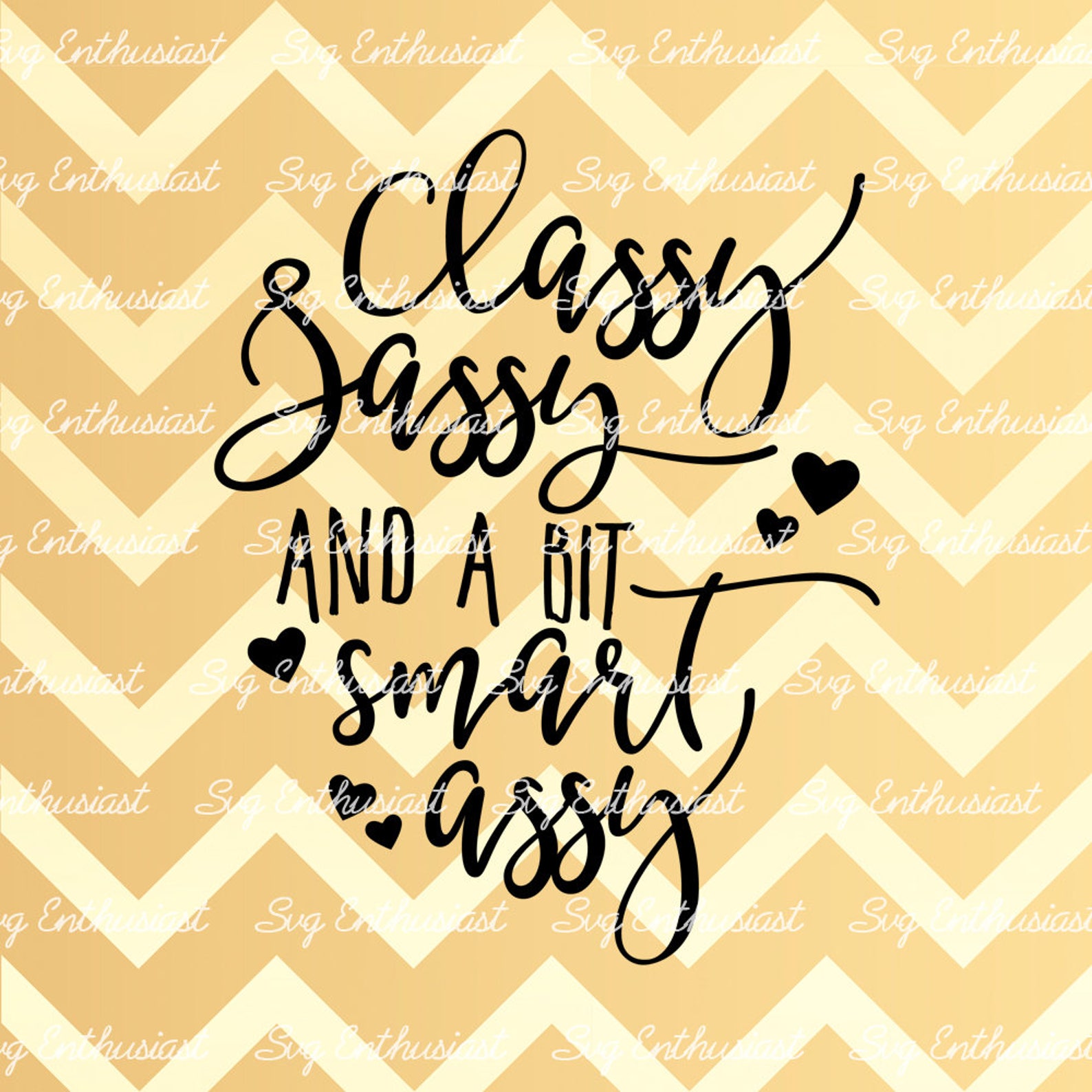 Classy Sassy and a Bit Smart Assy SVG, Sassy SVG, Baby Girl SVG, Baby ...
