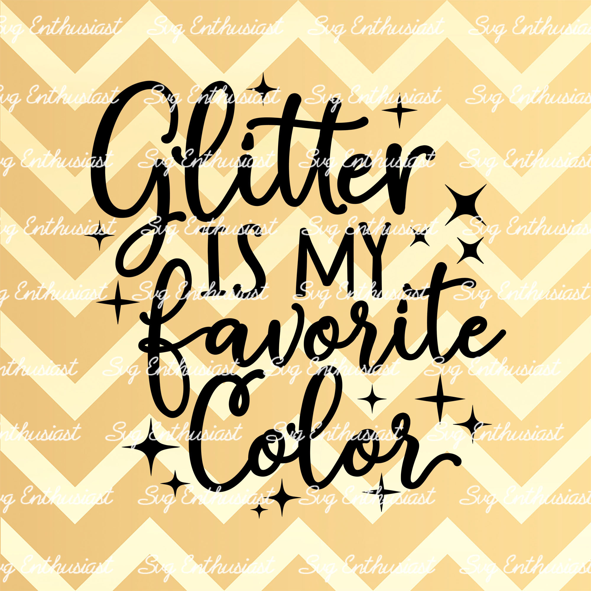 Glitter is my favorite color SVG Sparkle SVG I love glitter | Etsy