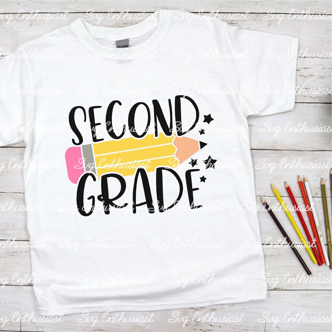 Second Grade SVG, Cute Pencil Svg, 2nd Grade Shirt Svg, Kids Svg, Back ...