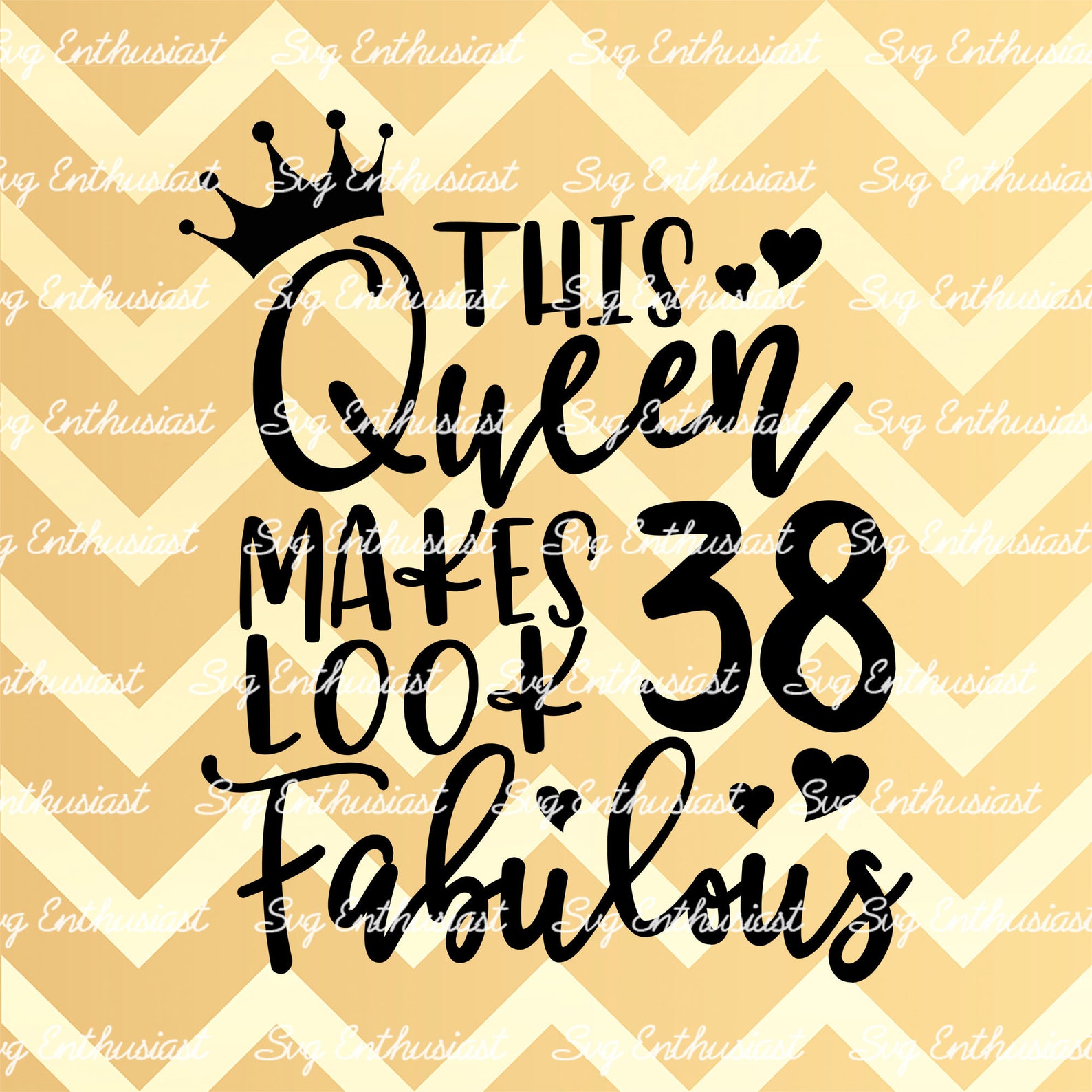 This Queen Makes 38 Look Fabulous SVG 38th SVG Thirty-eight - Etsy