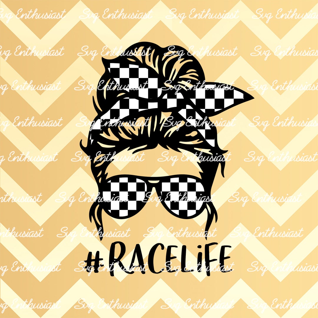 Race Life Messy Bun SVG, Layered Mom Bun Headband SVG, Race SVG, Racing ...