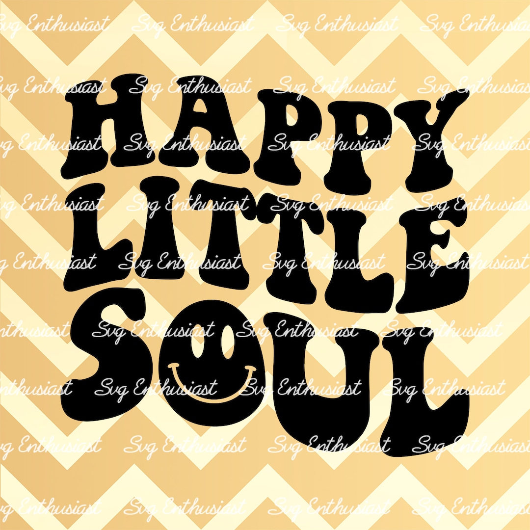 Happy Little Soul Smile Face SVG, Boho Svg, Instant Download, Iron on ...
