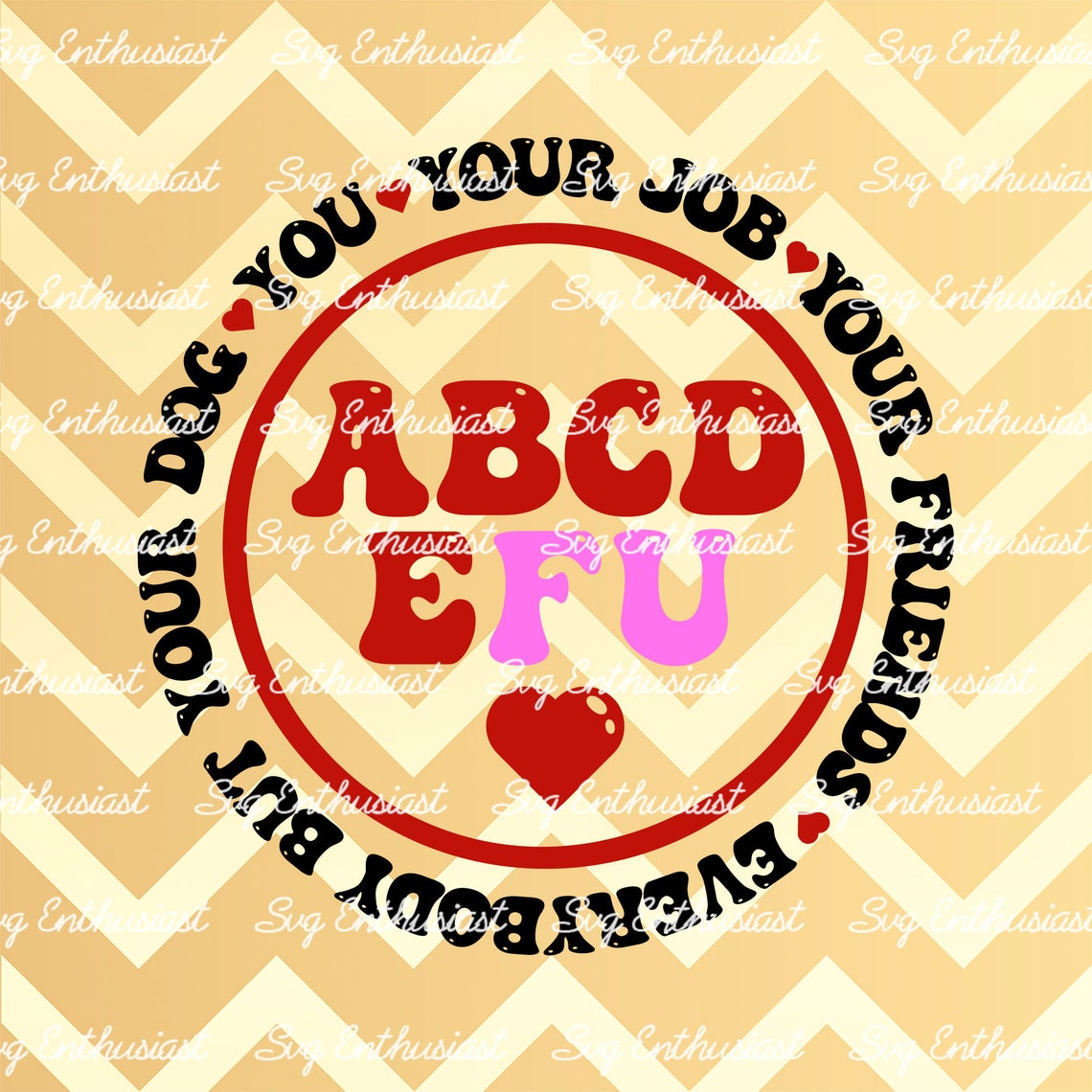 ABCDE FU Svg, Valentine's Day Svg, Funny Svg, Fuck You SVG, Iron on ...