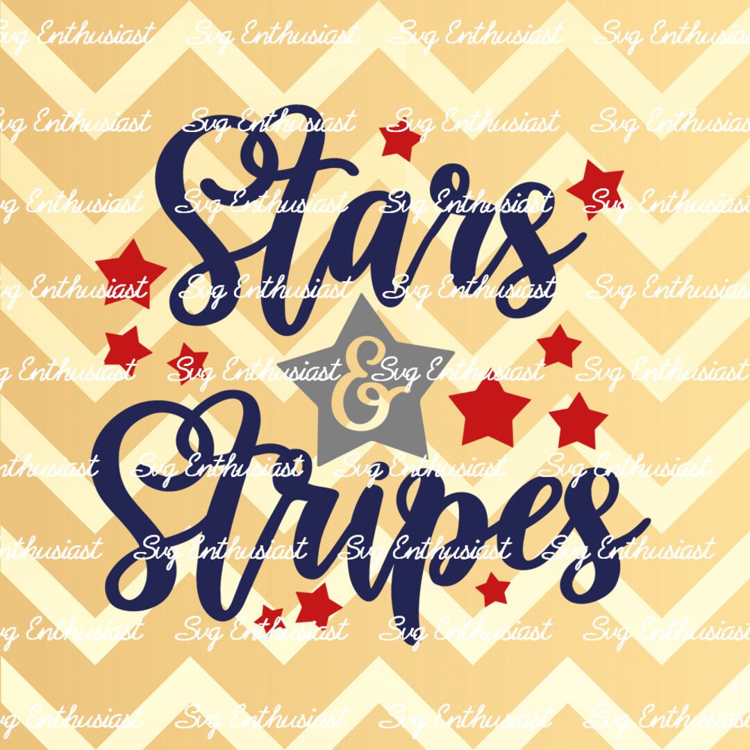 Stars & Stripes SVG, Fourth of July SVG, Independence Day Svg, 4th of ...