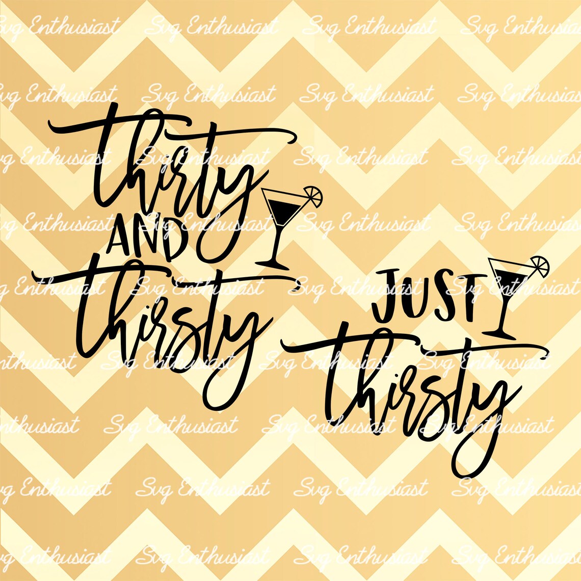 Thirty and Thirsty SVG, Just Thirsty SVG, 30th Birthday SVG, 30th ...