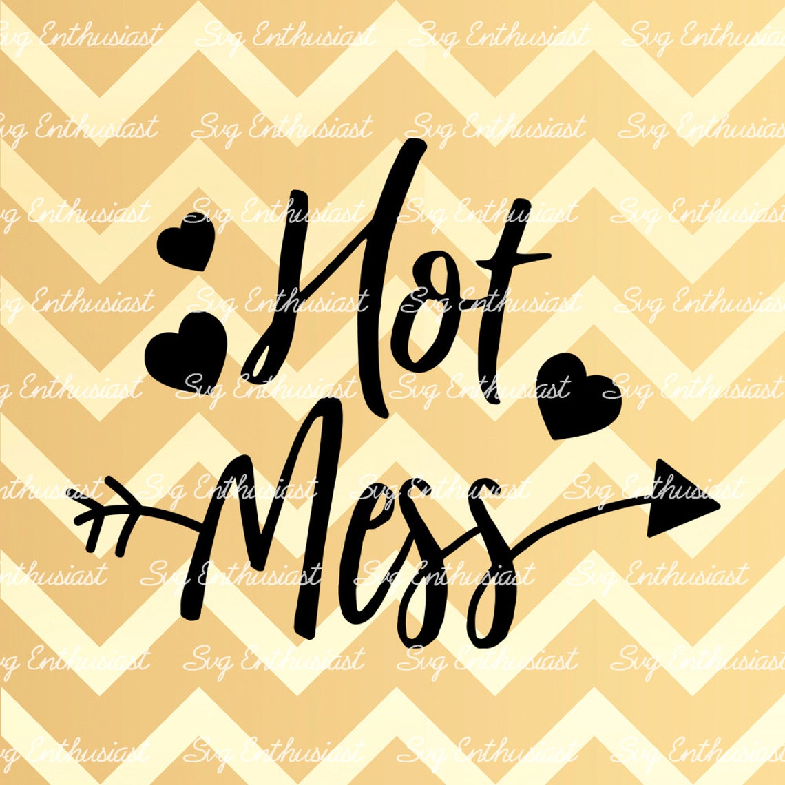 Hot Mess SVG Arrow SVG Heart Svg Mess SVG Fun Svg Dxf - Etsy