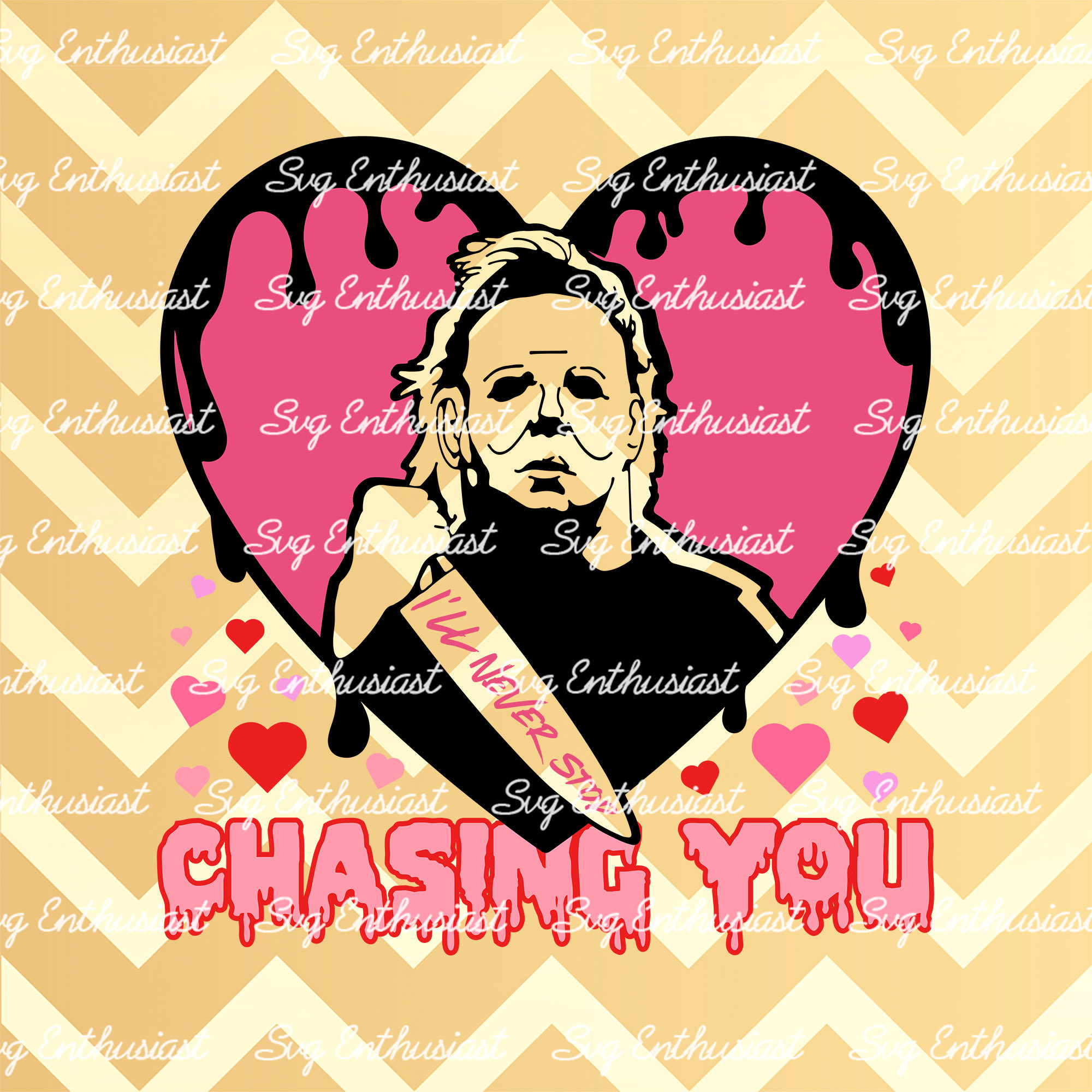 I'll Never Stop Chasing You SVG Horror Valentine's - Etsy