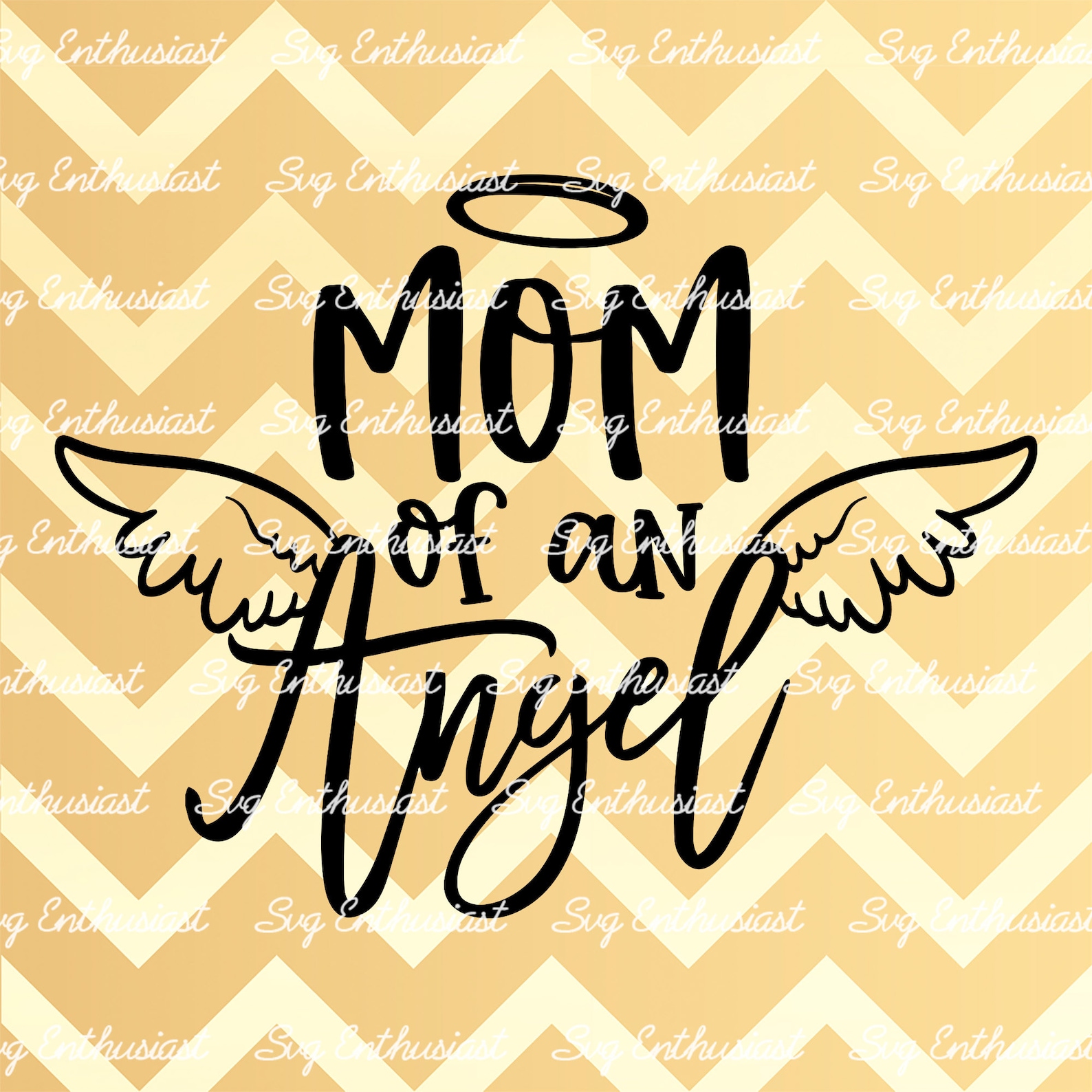 Mom of an Angel SVG, Baby SVG, in Memory Of, Mother's Day SVG, Cuttable ...