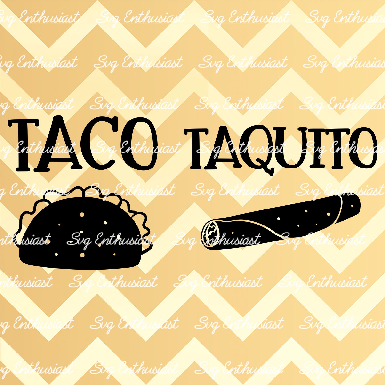 Taco SVG Taquito SVG Fun Taco Design SVG Father's Day - Etsy