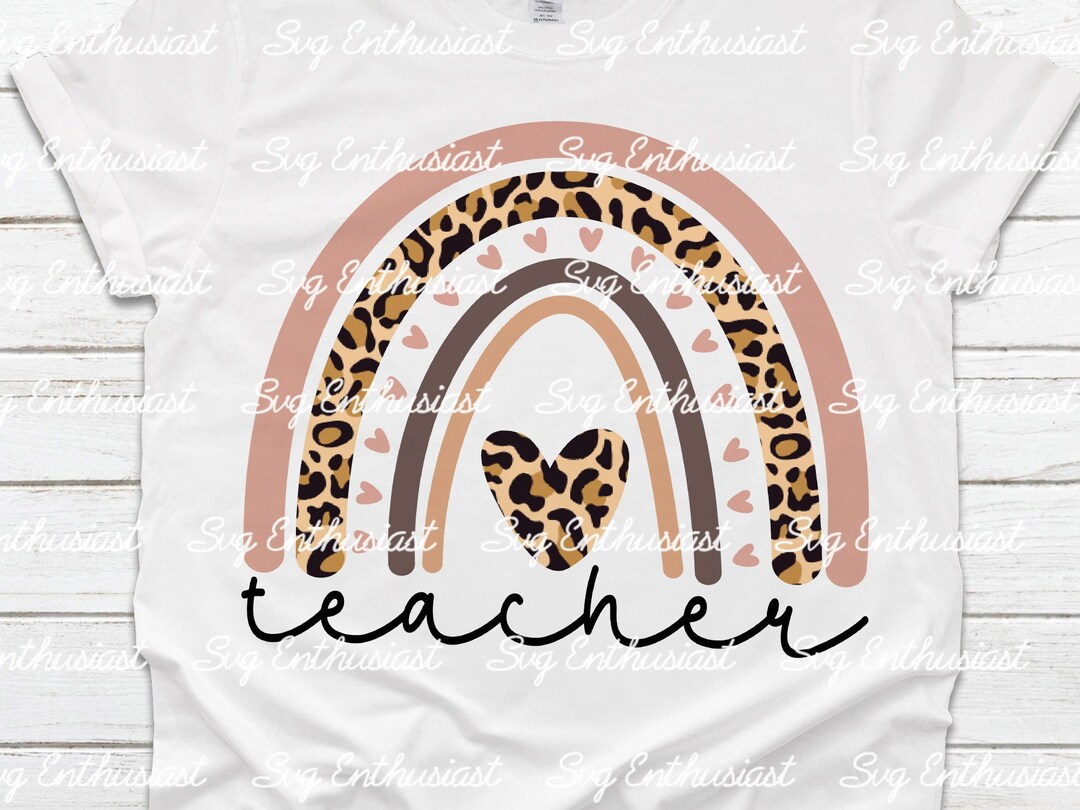 Boho Leopard Rainbow Teacher PNG, Teacher Appreciation Sublimation ...