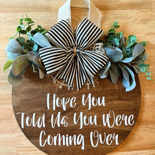 Round Wooden Door Sign With Funny Saying / Sarcastic Door - Etsy