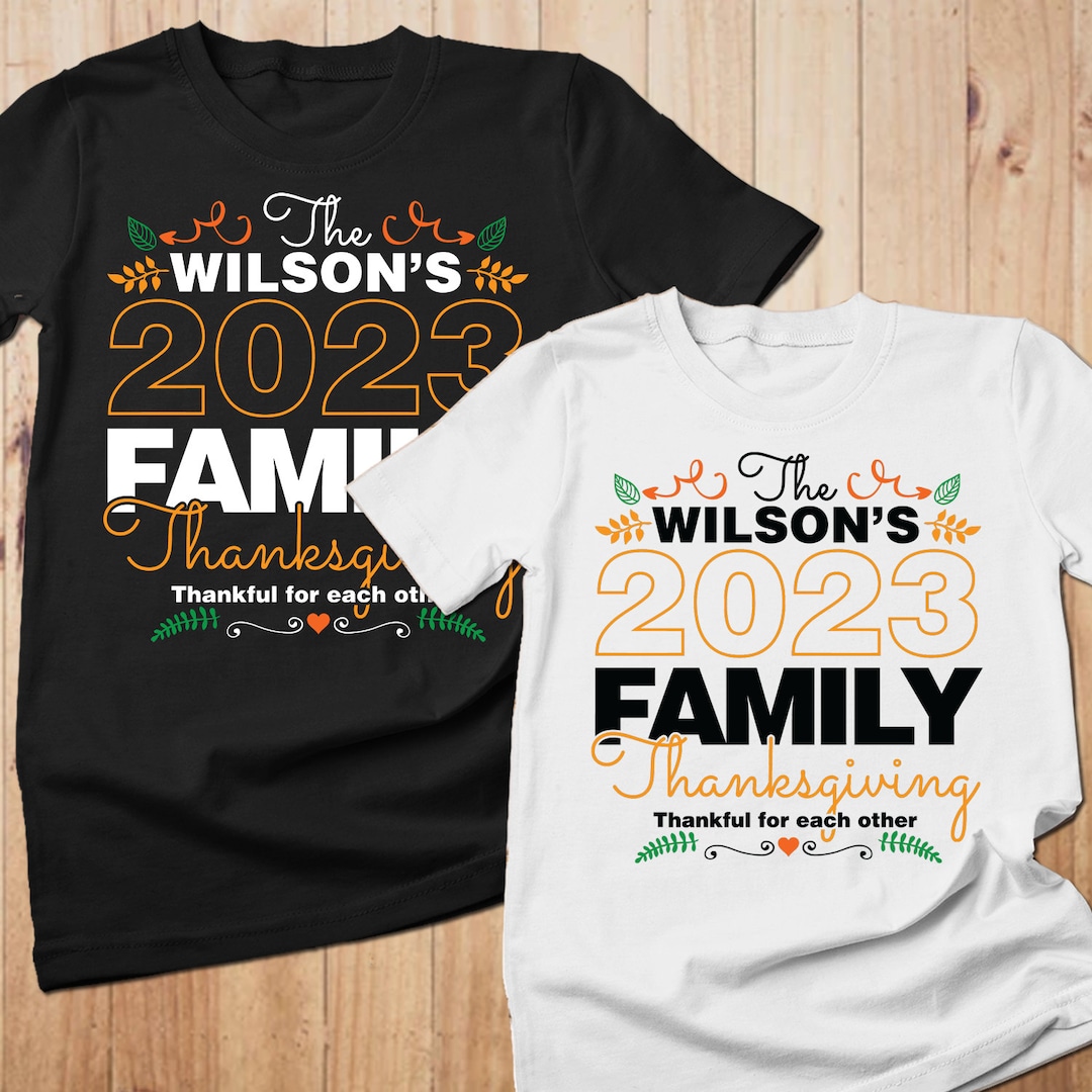 Thanksgiving Shirts Family, Family Shirts for Thanksgiving ...