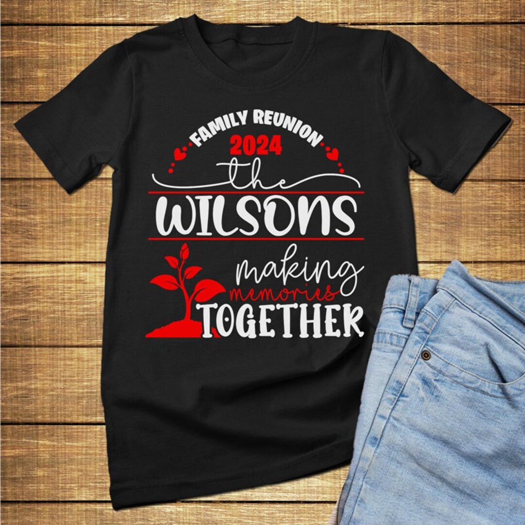 Custom Making Memories Together Family Reunion Shirt, Customized Family ...