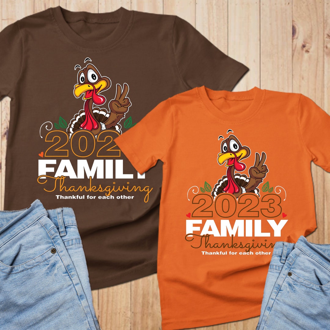 Thanksgiving Shirts Family, Family Shirts for Thanksgiving ...