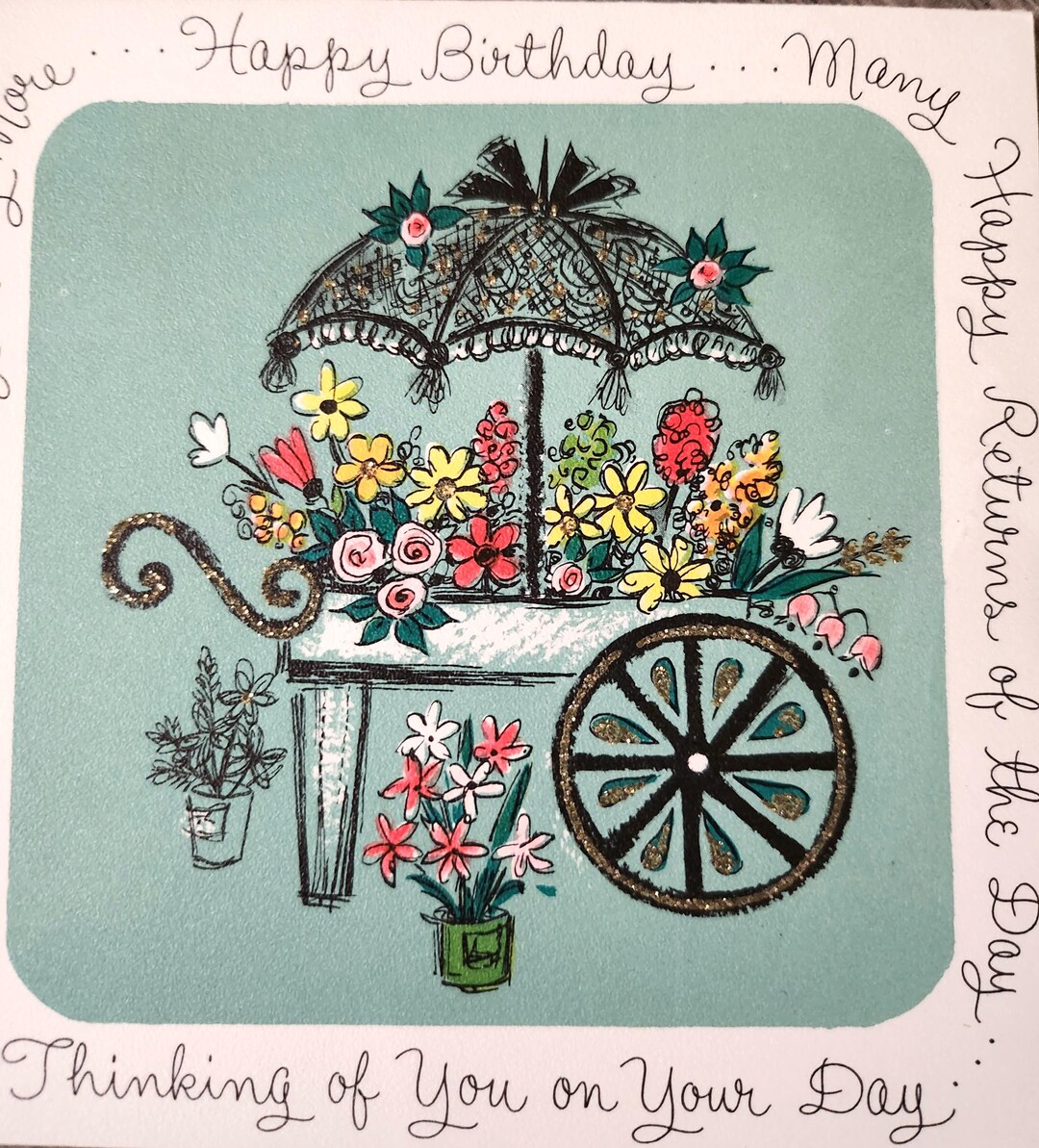 Happy Birthday Greeting Card Flower Cart Glitter Accents Used 5 1/2 ...