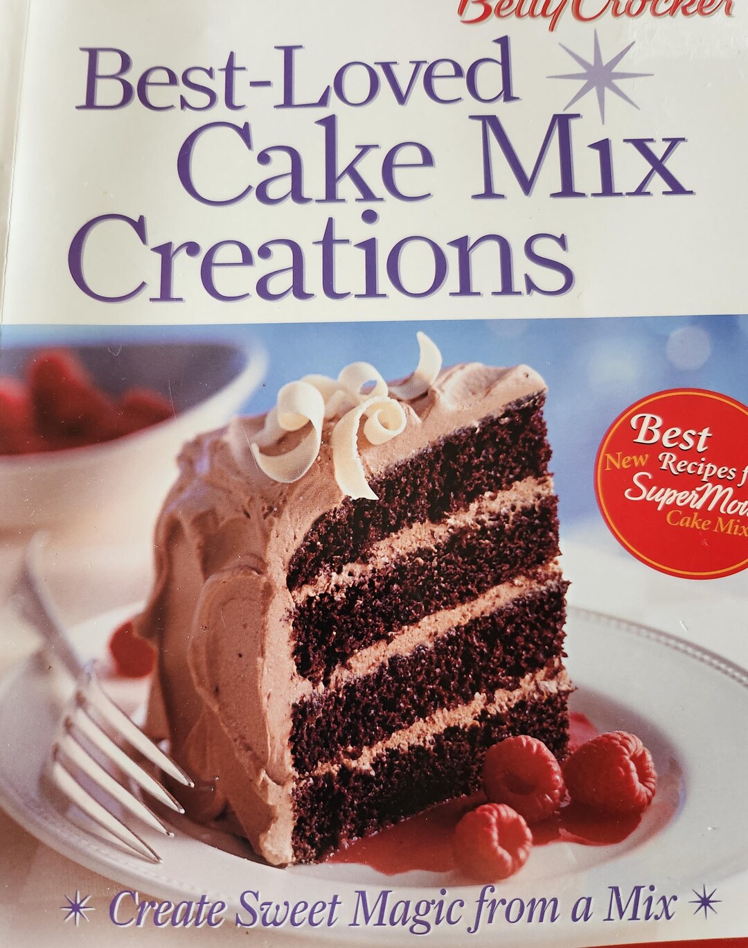 Best Loved Cake Mix Creations Betty Crocker Recipes: Cookies, Bars ...